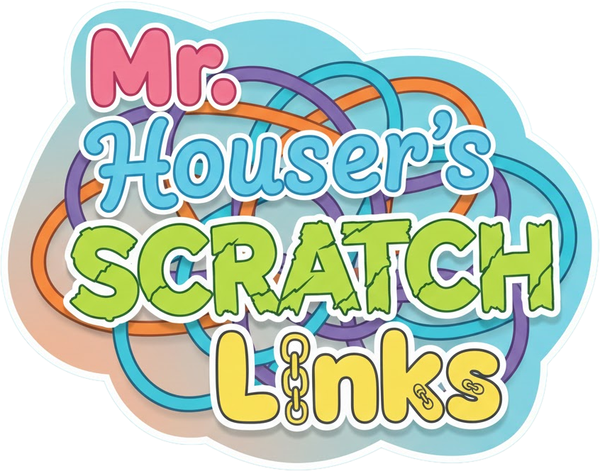 Mr. Houser's Scratch Links